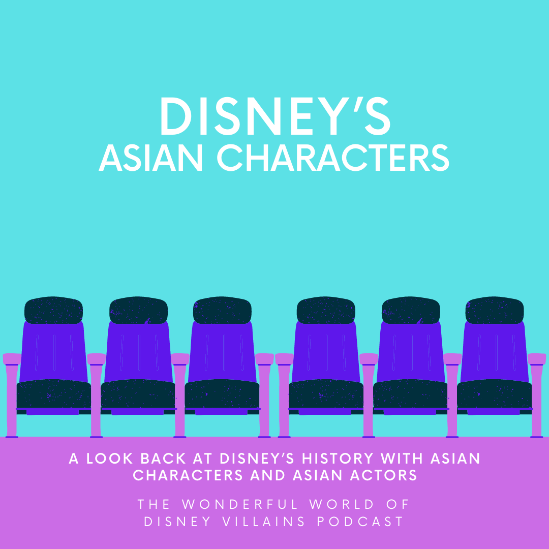 Disney’s History with Asian Characters and Actors – The Disney Villain ...